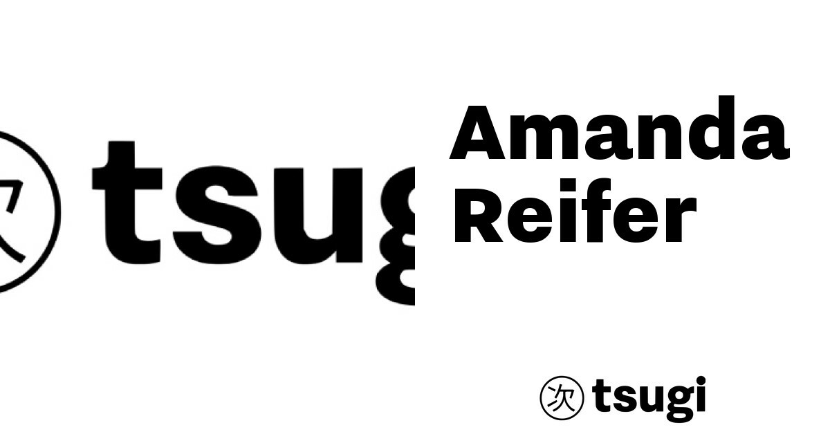 Amanda Reifer – TSUGI