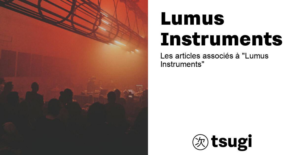 Lumus Instruments – TSUGI