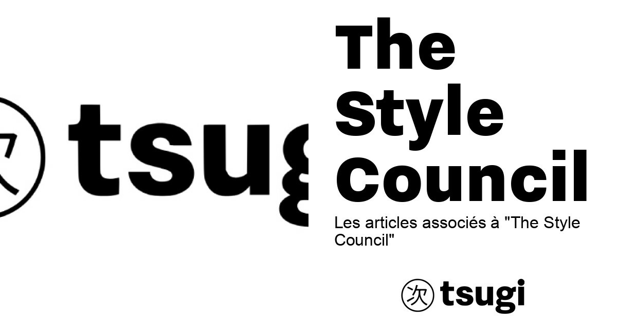 The Style Council – TSUGI
