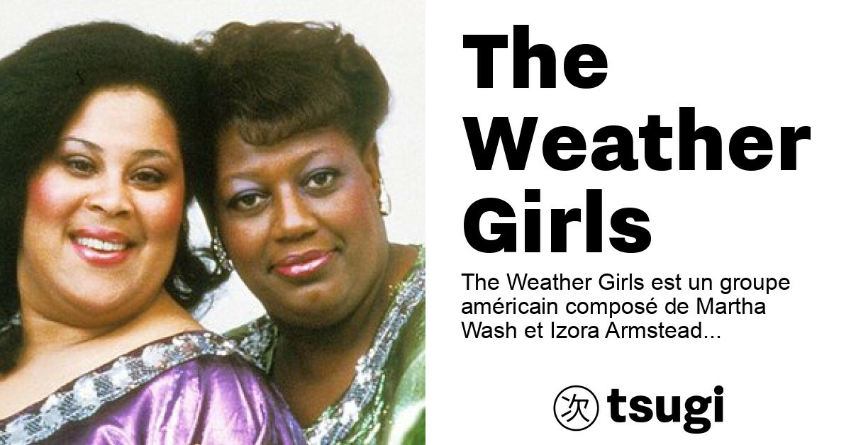 The Weather Girls – TSUGI