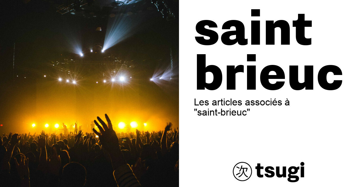 saint-brieuc – TSUGI
